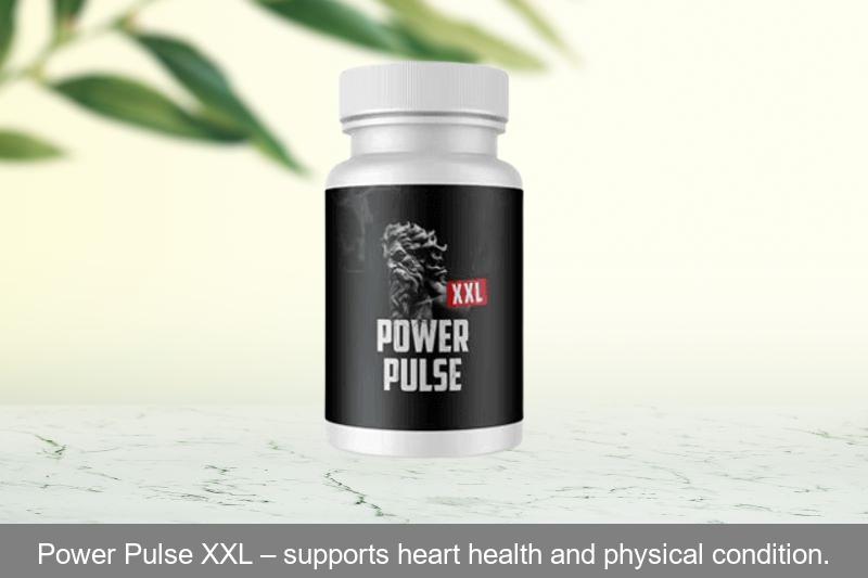 Power Pulse XXL: Da li Ovaj Prirodni Dodatak ZAISTA Pojačava Mušku ...